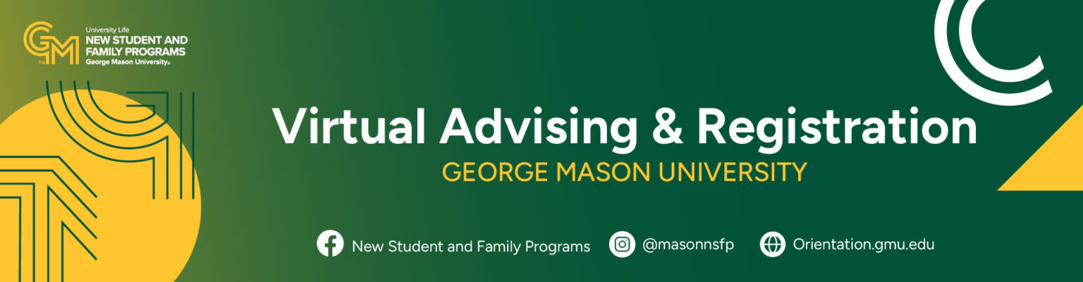 Virtual Advising and Registration - Mason Orientation